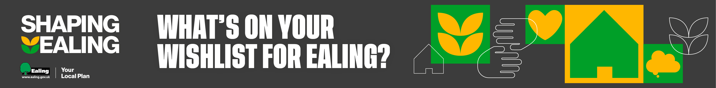 Shaping Ealing | Ealing Council